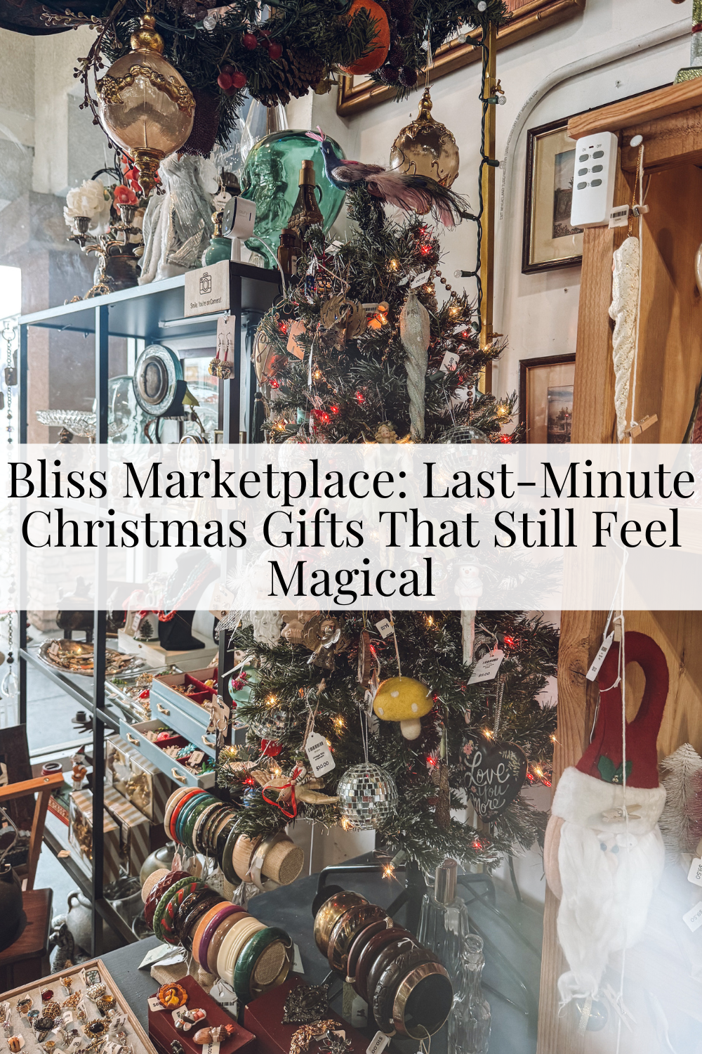 Bliss Marketplace: Last-Minute Christmas Gifts That Still Feel Magical