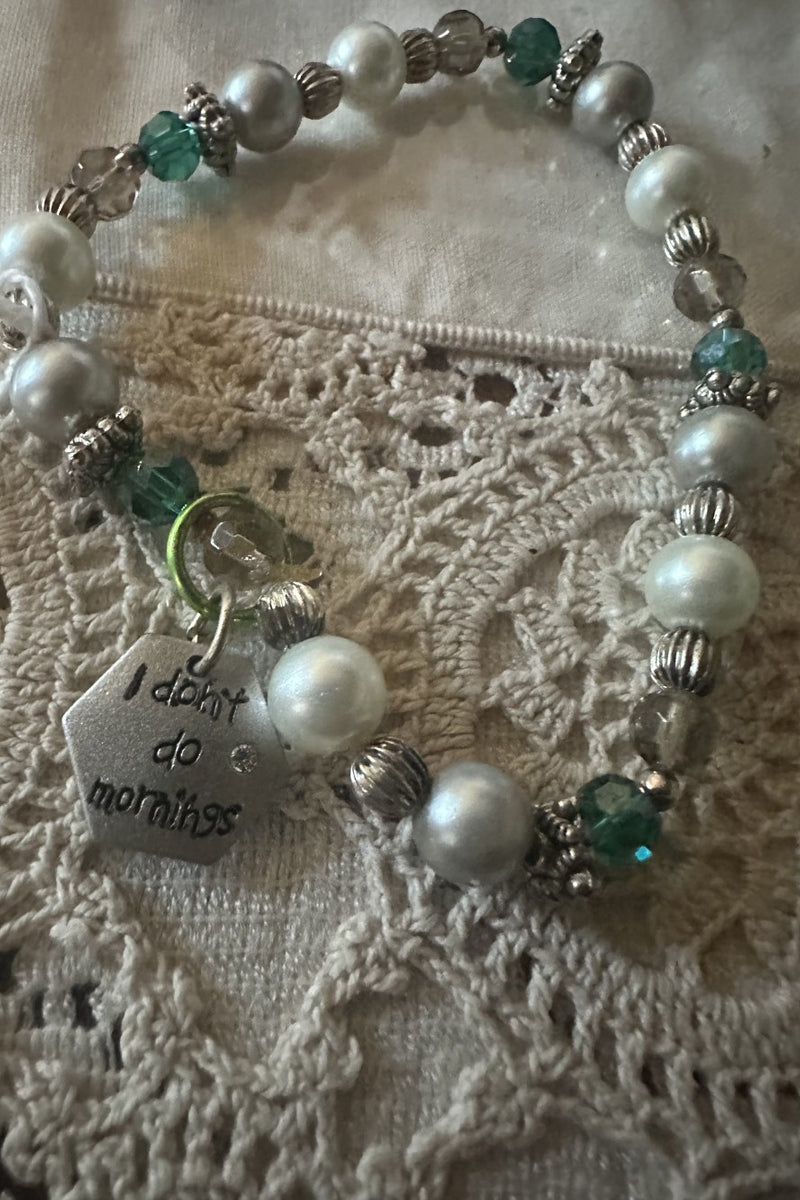 I don't do morning Bracelet #62 VV MTS – Bliss Marketplace